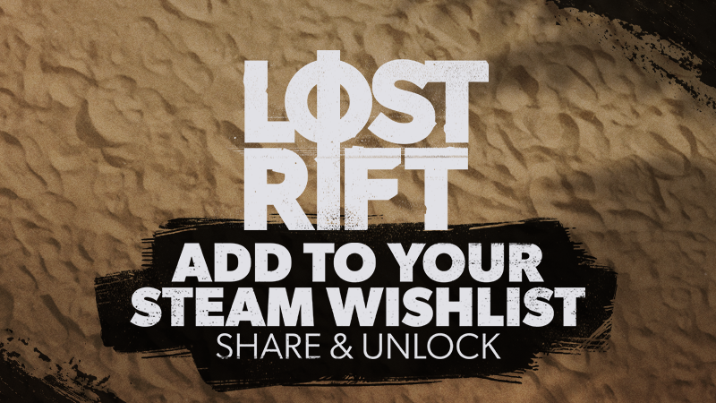 Steam :: Lost Rift :: Steam Wishlight Campaign - Tier 1 Unlocked!