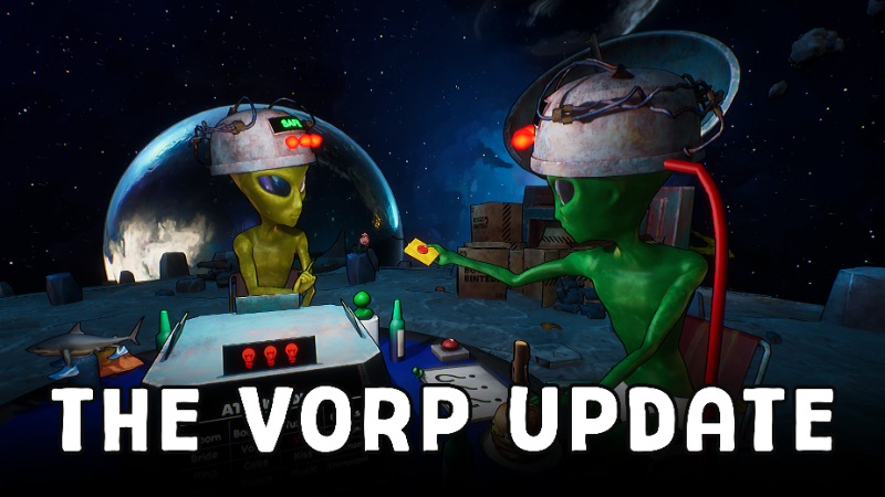 Bogos Binted? - Major VORP Update is now live! - Steam News
