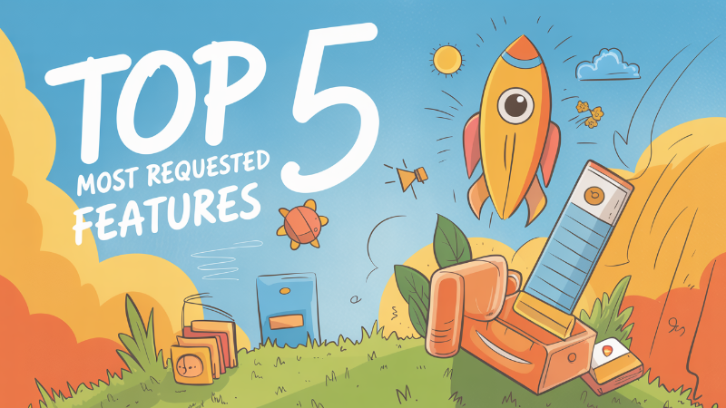 Life Dash - You Asked, We Listened: Top 5 Most Requested Features ...