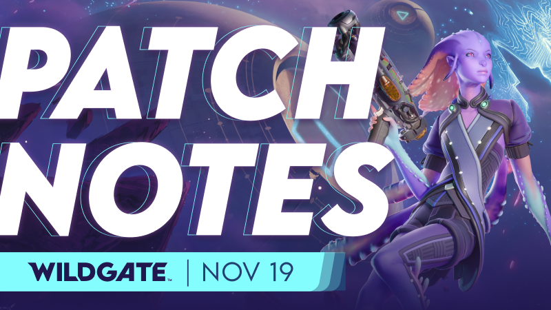 Wildgate - Wildgate Patch Notes - November 19 (Wildgate: Emergence ...