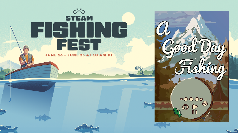 A Good Day Fishing - A Good Day Fishing announce trailer revealed in ...