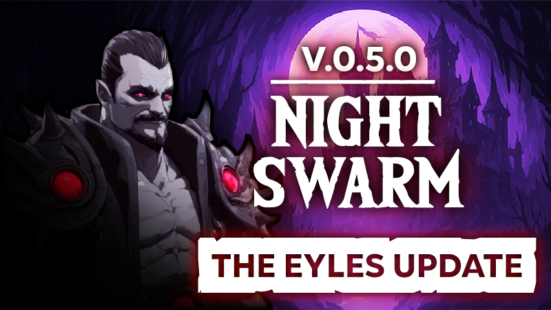Night Swarm - Night Swarm: Massive Content Update - Steam News