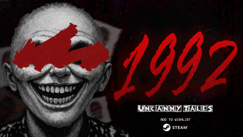 Steam :: Uncanny Tales: 1992 :: 📣 Announcement of the second episode of ...