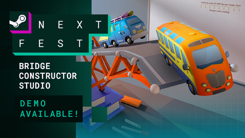 Bridge Constructor Studio - Play the Bridge Constructor Studio Demo as Part of Steam Next Fest ...