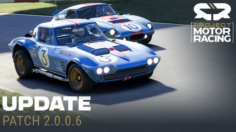 Project Motor Racing — Update 2.0.0.6 · Project Motor Racing update for ...