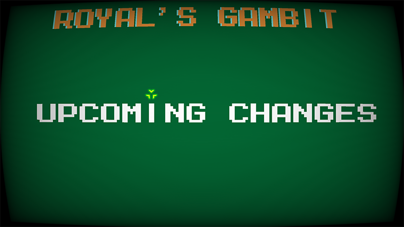 Steam :: Royal's Gambit :: The future of Royal's Gambit!
