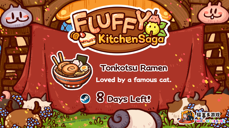 Fluffy Kitchen Saga - 8 Days to Launch! | FULL CONTENT SNEAK PEEK - Steam News