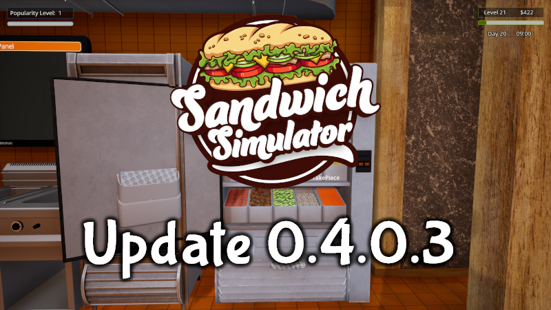 Sandwich Simulator - Update 0.4.0.3 - Bug Fixes & Sandwich Machine ...