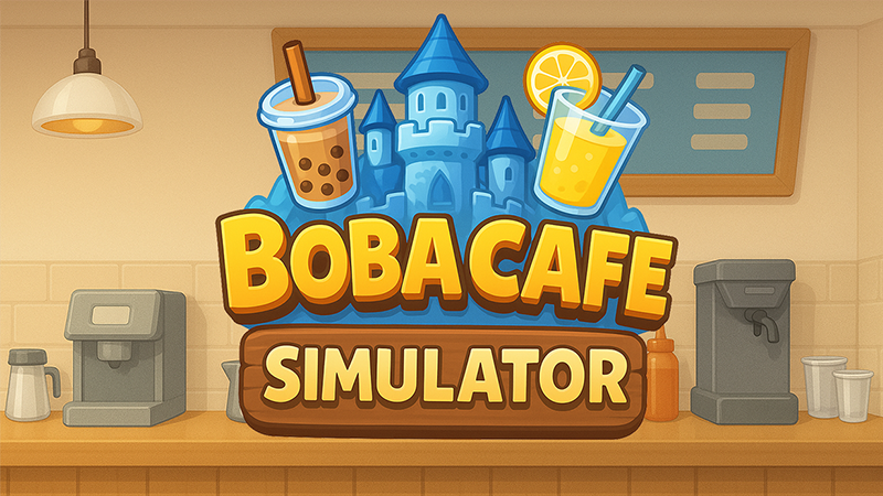 Boba Cafe Simulator - 2025/08/31 UpdateLog v0.06-0.07 - Steam News