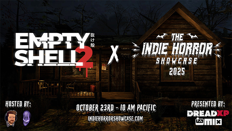 EMPTY SHELL 2 - EMPTY SHELL 2 joins The Indie Horror Showcase 2025 - Steam News