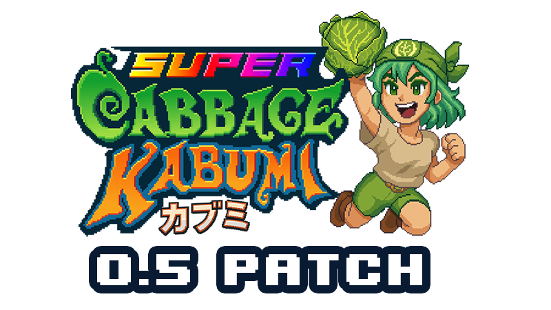 Super Cabbage Kabumi - Super Cabbage Kabumi Demo Update v 0.5.5 (BIG ...