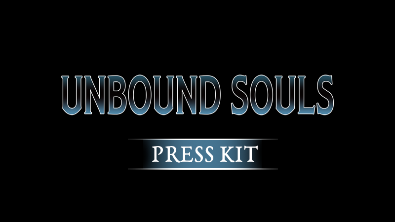 Unbound Souls - Unbound Souls Press Kit - Steam News