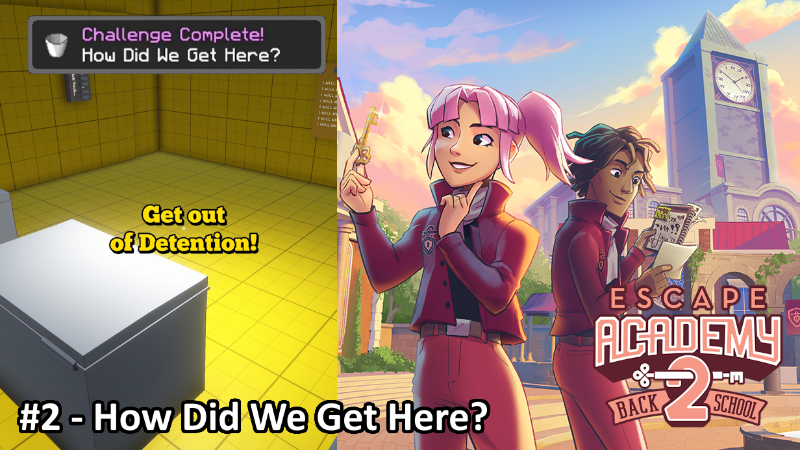 Escape Academy 2: Back 2 School - How Did We Get Here? | Devlog #2 ...