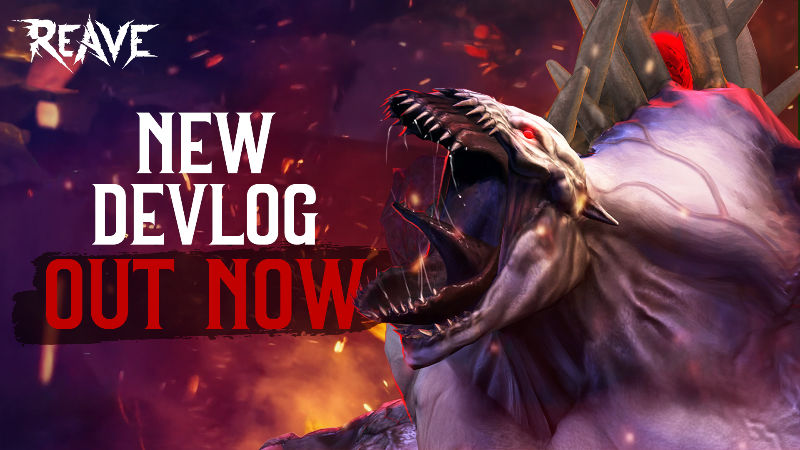Reave - REAVE | Devlog 25 is OUT NOW! - Steam News