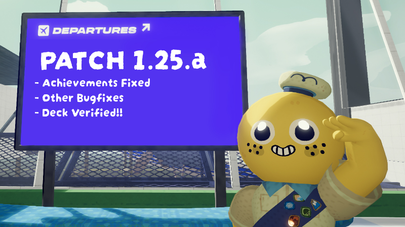 PEAK - PATCH 1.25.a - Steam News