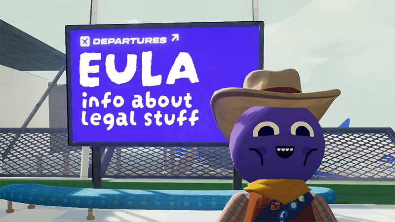 PEAK - New EULA - Steam News