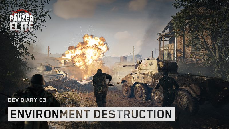 Call to Arms: Panzer Elite - Dev Diary: Environment Destruction - Steam ...