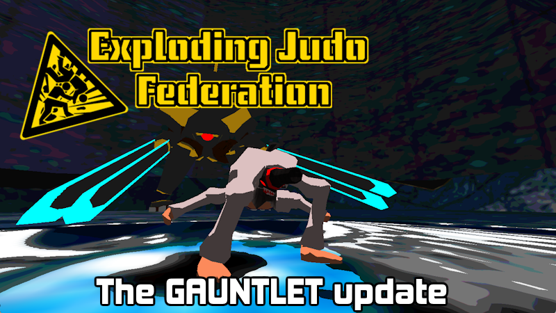 Exploding Judo Federation - An extra arcade mode (longer and without ...