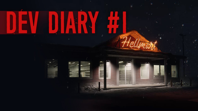 HELLMART - 🚧 DEV diary #1 🚧 - Steam News