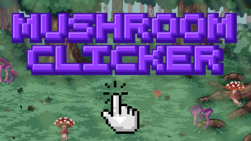 Mushroom Clicker - Demo v0.9.2 and Steam Next Fest! - Steam News