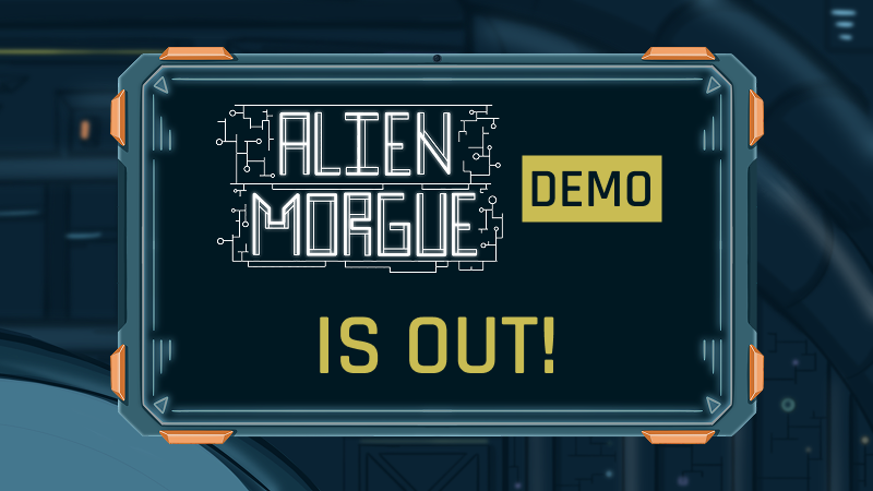 Alien Morgue - Alien Morgue DEMO is OUT! 👽 - Steam News
