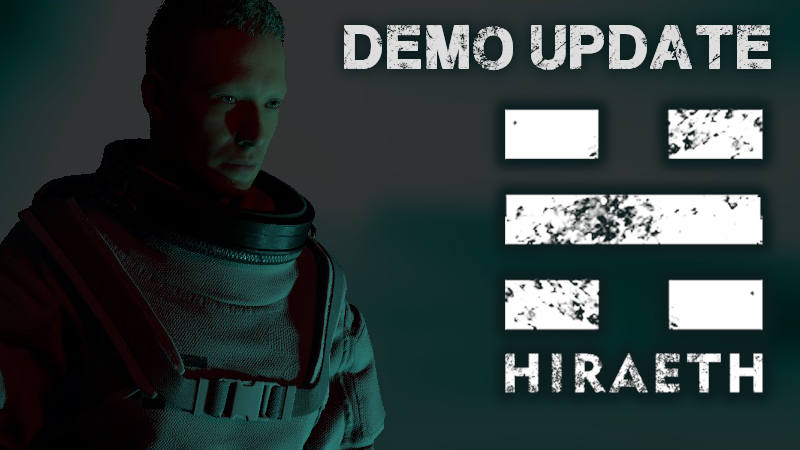 Hiraeth Demo - Beta Demo version 0.96.3 (pre Early Access) – Patch ...