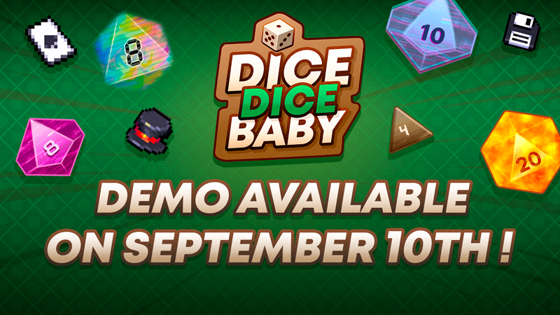 Dice Dice Baby - Demo available on September 10th! - Steam News