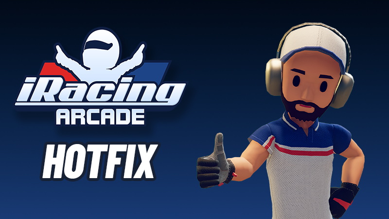 iRacing Arcade - Patch 1.0.a2 - Hot Fix - Steam News