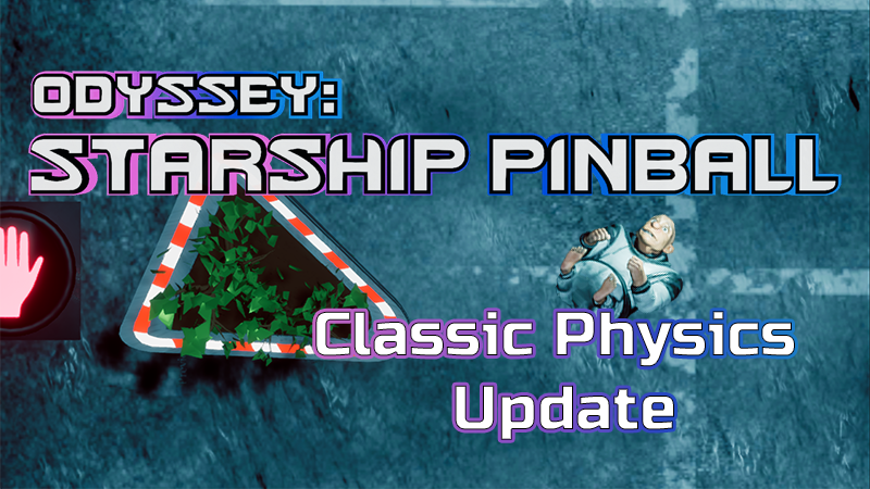Steam :: ODYSSEY: Starship Pinball :: Week 2 - Feature update: Classic ...