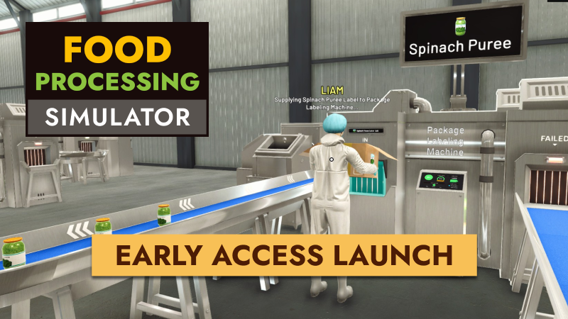 Food Processing Simulator - Early Access Launch! - Steam News