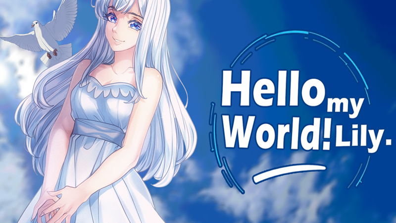 Hello my World! Lily. - Game release! - Steam News