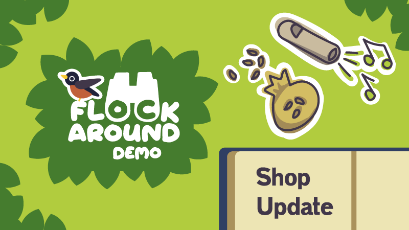 Flock Around - Demo Shop Update! - Steam News