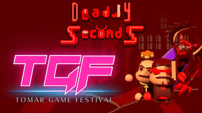 Deadly Seconds - Tomar Game Fest was great! - Steam News