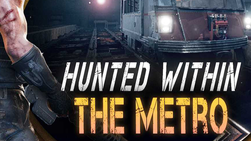 Steam :: Hunted Within: The Metro :: Demo Update V01.2 Bugs Fixed ...