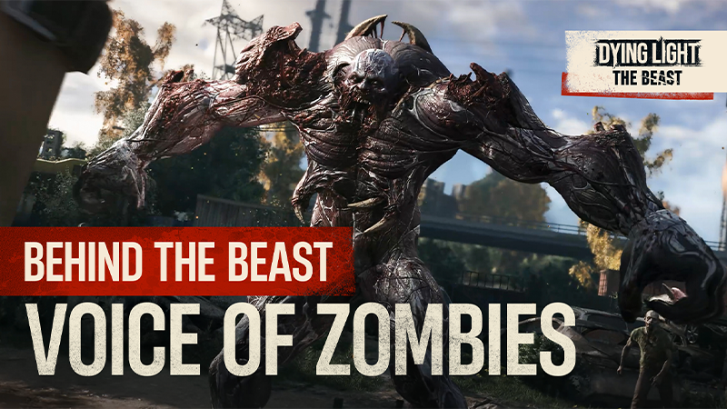 Dying Light - Watch: The Voice of Zombies - Steam News