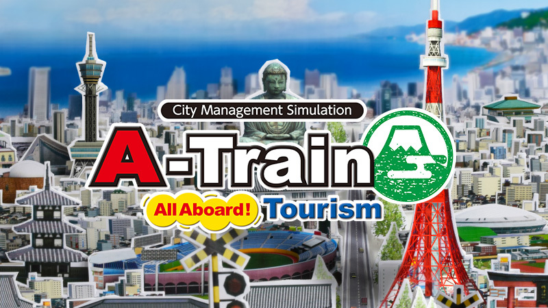 A-Train 8 - "A-Train: All Aboard! Tourism" is arriving! - Steam News