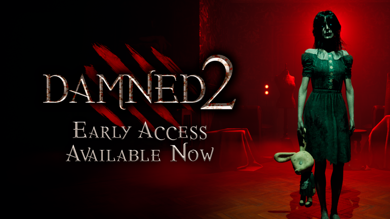 Damned - Damned 2 Early Access is Live! - Steam News