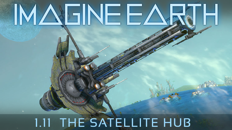 Steam :: Imagine Earth :: 1.11 The Satellite Hub