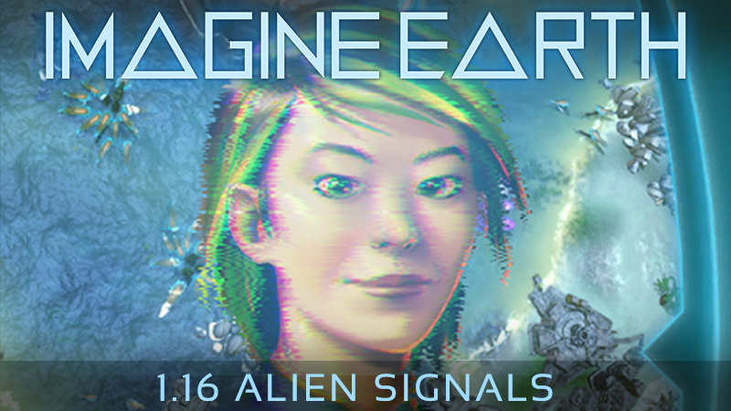 Steam :: Imagine Earth :: 1.16 Alien Signals