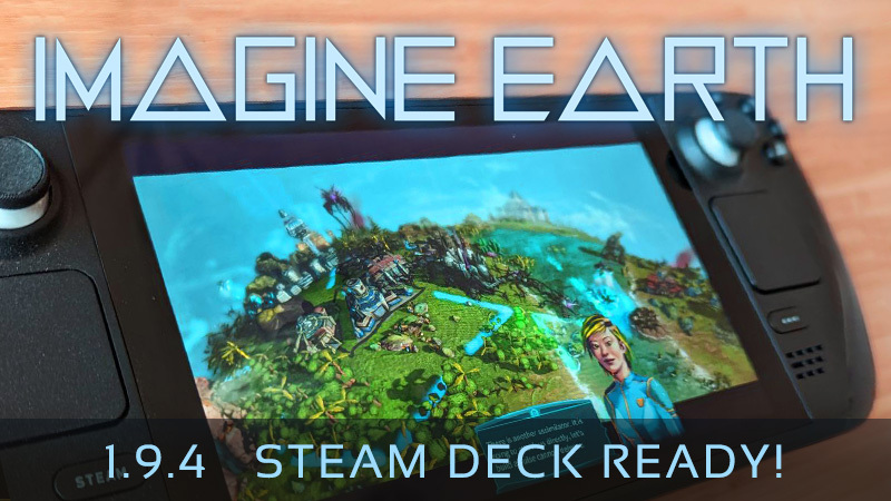 Steam :: Imagine Earth :: Imagine Earth ready for Steam Deck!