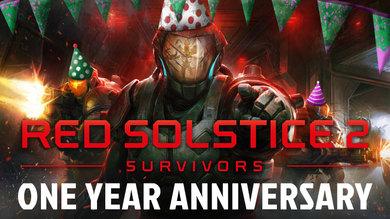 The Red Solstice - Happy One Year Anniversary Red Solstice 2: Survivors ...