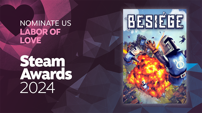 Besiege - 10 years of Besiege Development - Nominate us for Labor Of ...