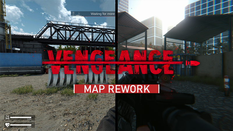 Vengeance - Check Out The Map Reworks For V1.0! - Steam News